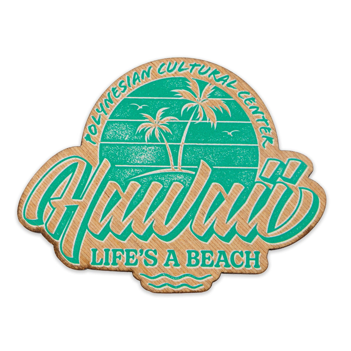 "Life's A Beach" Refrigerator Magnet | The Hawaii Store